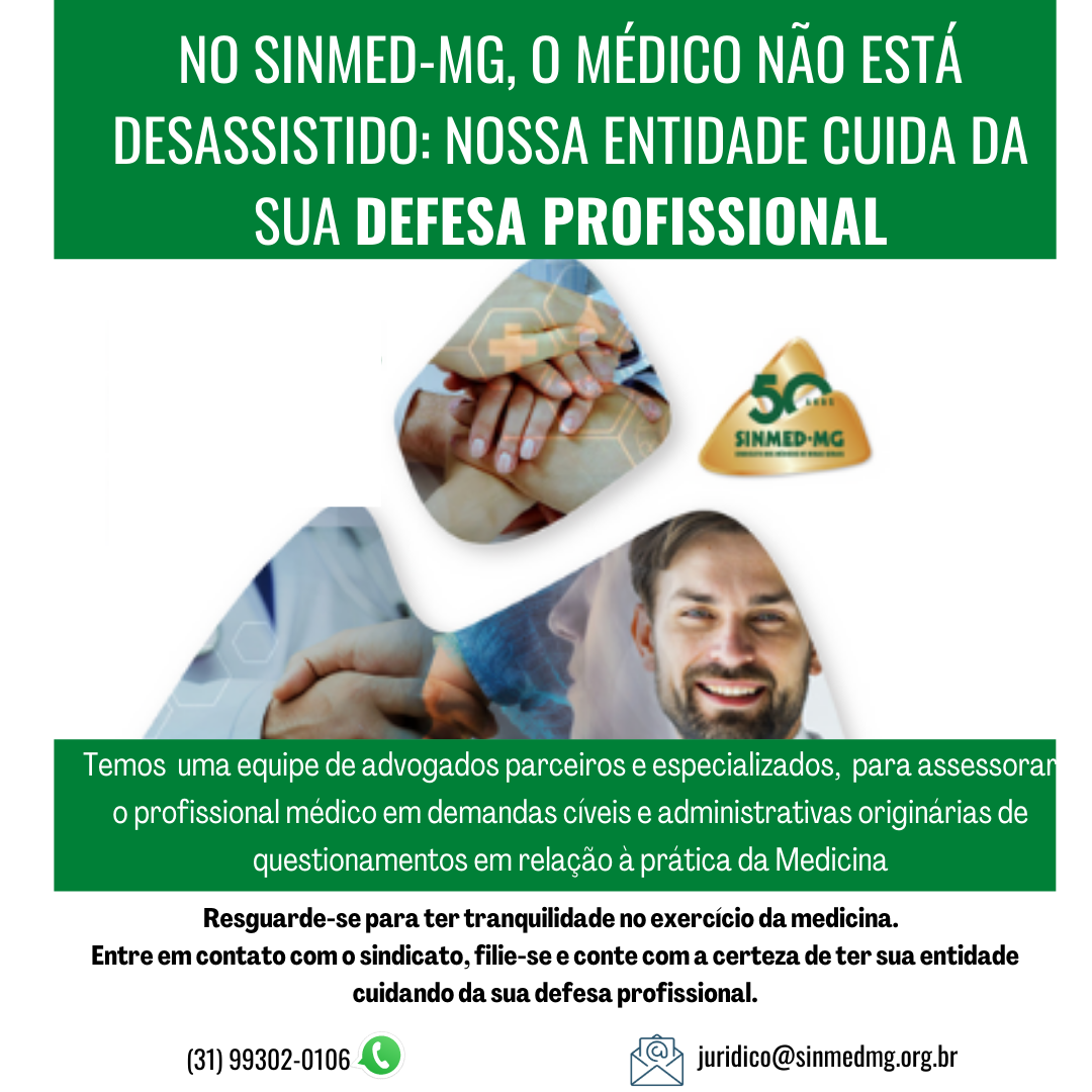 No Sinmed-MG, o médico não está desassistido: nossa entidade cuida da ...